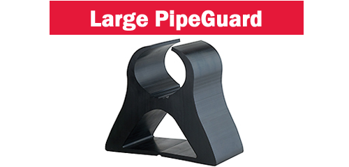 Large PipeGuard